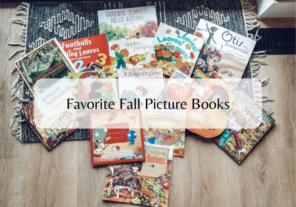 Favorite Picture Books for Fall - COOKing Up Adventures